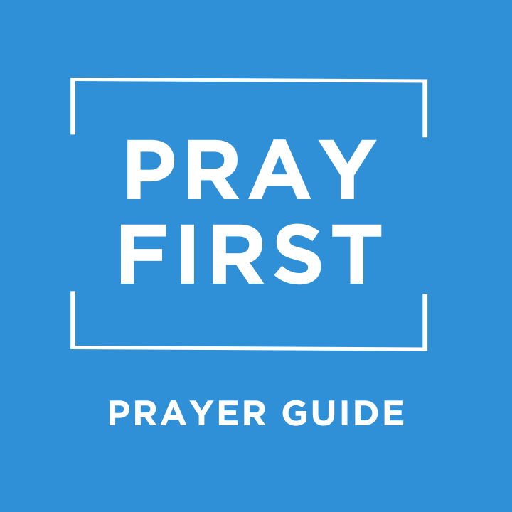 Pray First | Christ Church of Orlando
